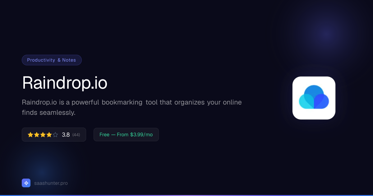 Raindrop.io Review (2026) — Pricing, Features & Alternatives | SaasHunter